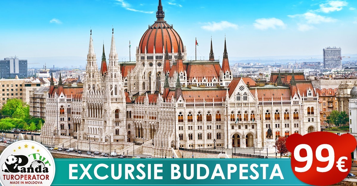 Excursie Budapesta de 3 zile | 99 Euro - Panda Tour